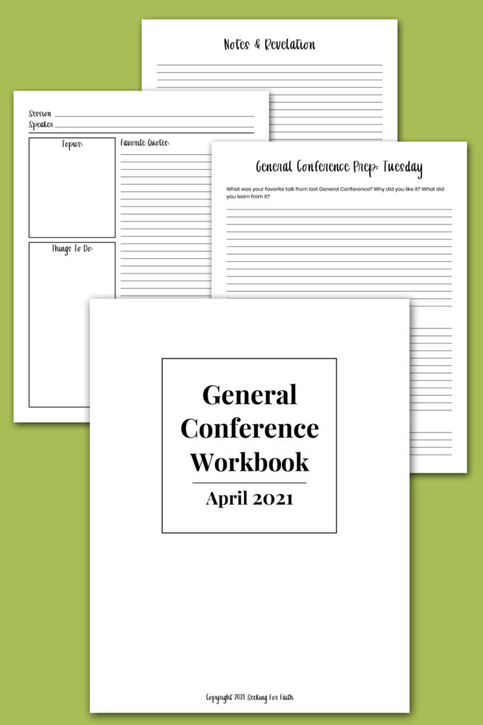 April 2021 General Conference Workbook – Seeking for Faith